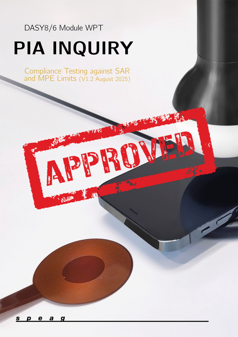 FCC Grants PIA for DASY8/6 Module WPT » SPEAG, Schmid & Partner ...